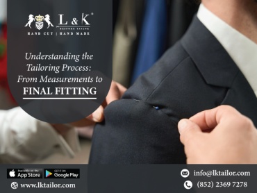 Understanding the Tailoring Process: From Measurements to Final Fitting ...